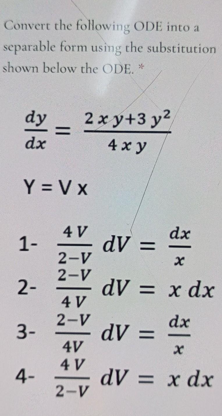 Solved Convert the following ODE into a separable form using | Chegg.com