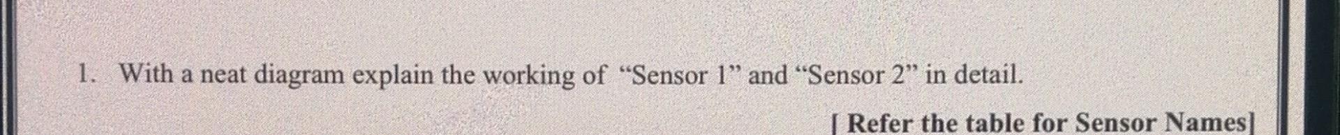 [Solved]: Sensor 1 : Flow sensor Sensor2: force sen