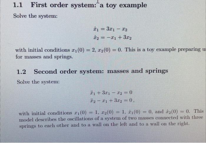Solved 1.1 First order system: a toy example Solve the | Chegg.com