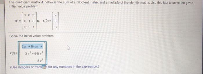 Solved The coefficient matrix A below is the sum of a | Chegg.com