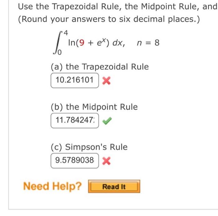 Solved Use the Trapezoidal Rule, the Midpoint Rule, and | Chegg.com