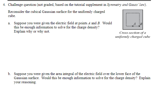 Solved Reconsider the cubical Gaussian surface for the | Chegg.com