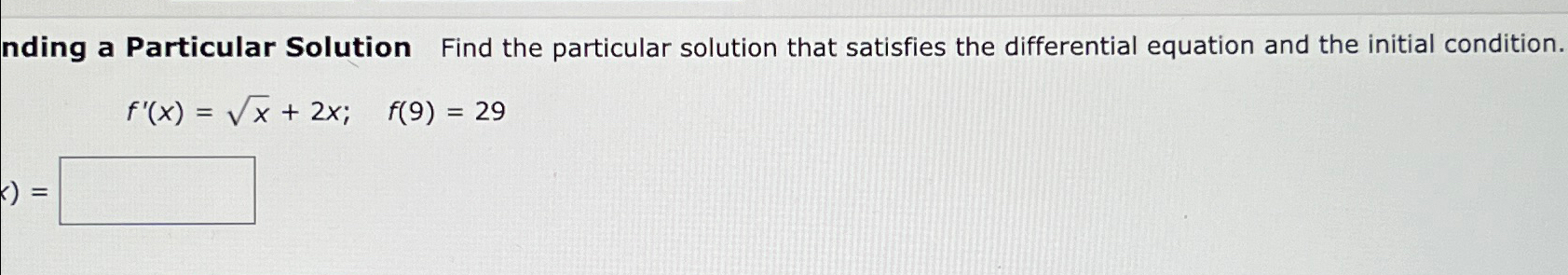 Solved nding a Particular Solution Find the particular | Chegg.com