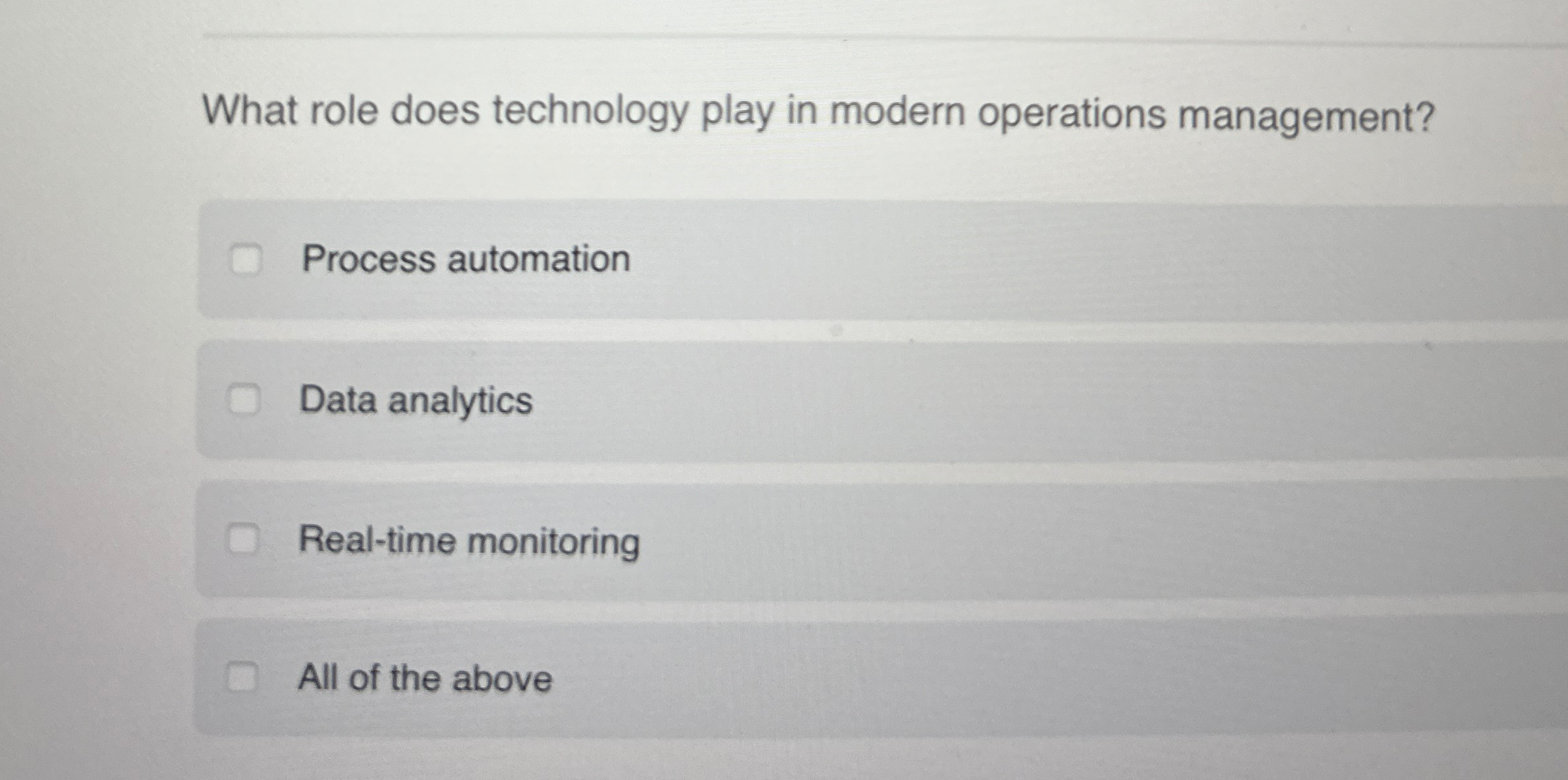 Solved What role does technology play in modern operations | Chegg.com