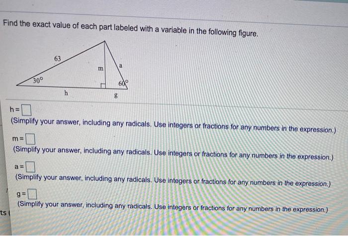 Solved Find the exact value of each part labeled with a | Chegg.com