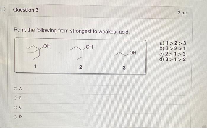 Solved Rank the following from strongest to weakest acid. a) | Chegg.com