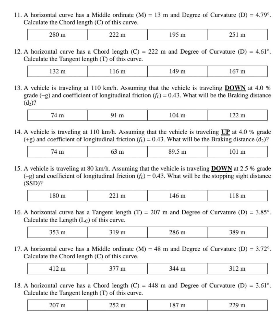 Solved 11. A horizontal curve has a Middle ordinate (M) = 13 | Chegg.com