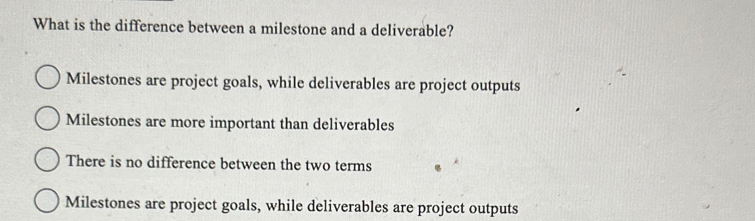 Solved What is the difference between a milestone and a | Chegg.com