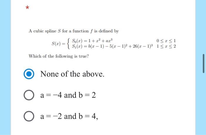 Solved A cubic spline S for a function f is defined by | Chegg.com