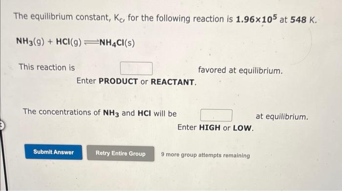 Solved The equilibrium constant, Kc, for the following | Chegg.com