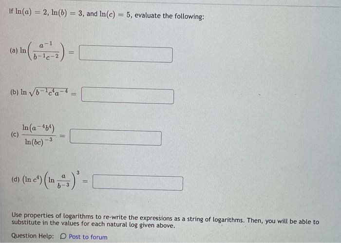 Solved If Ln A 2 Ln B 3 And Ln C 5 Evaluate The