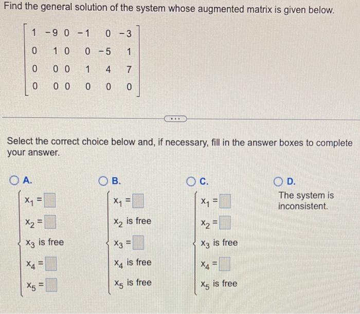 Solved Find the general solution of the system whose | Chegg.com