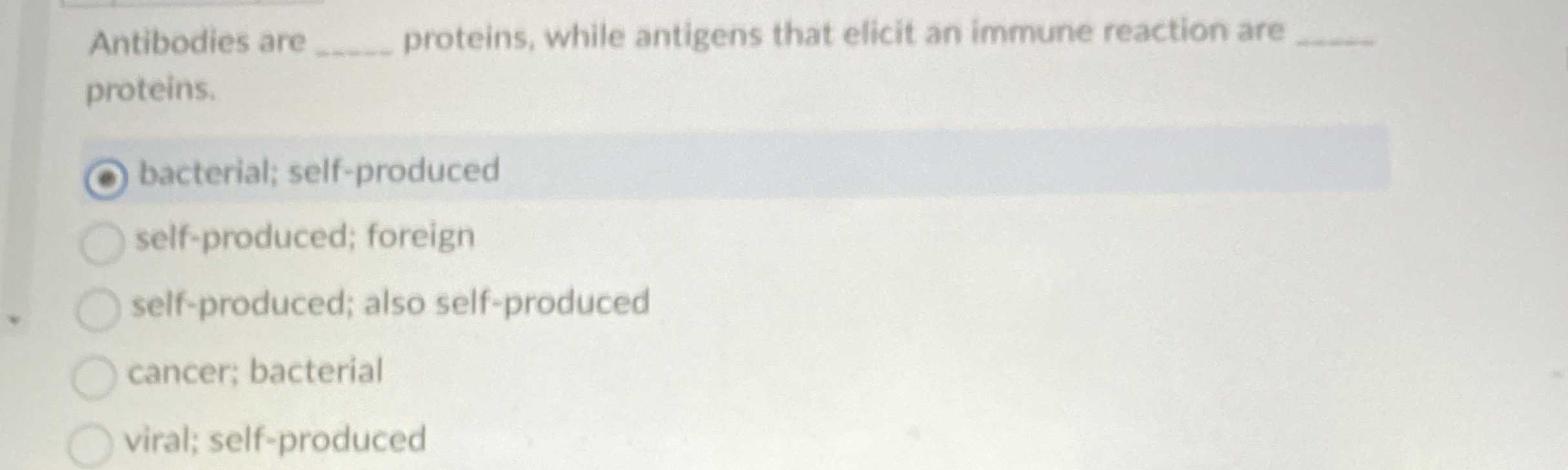 Solved Antibodies are q, ﻿proteins, while antigens that | Chegg.com