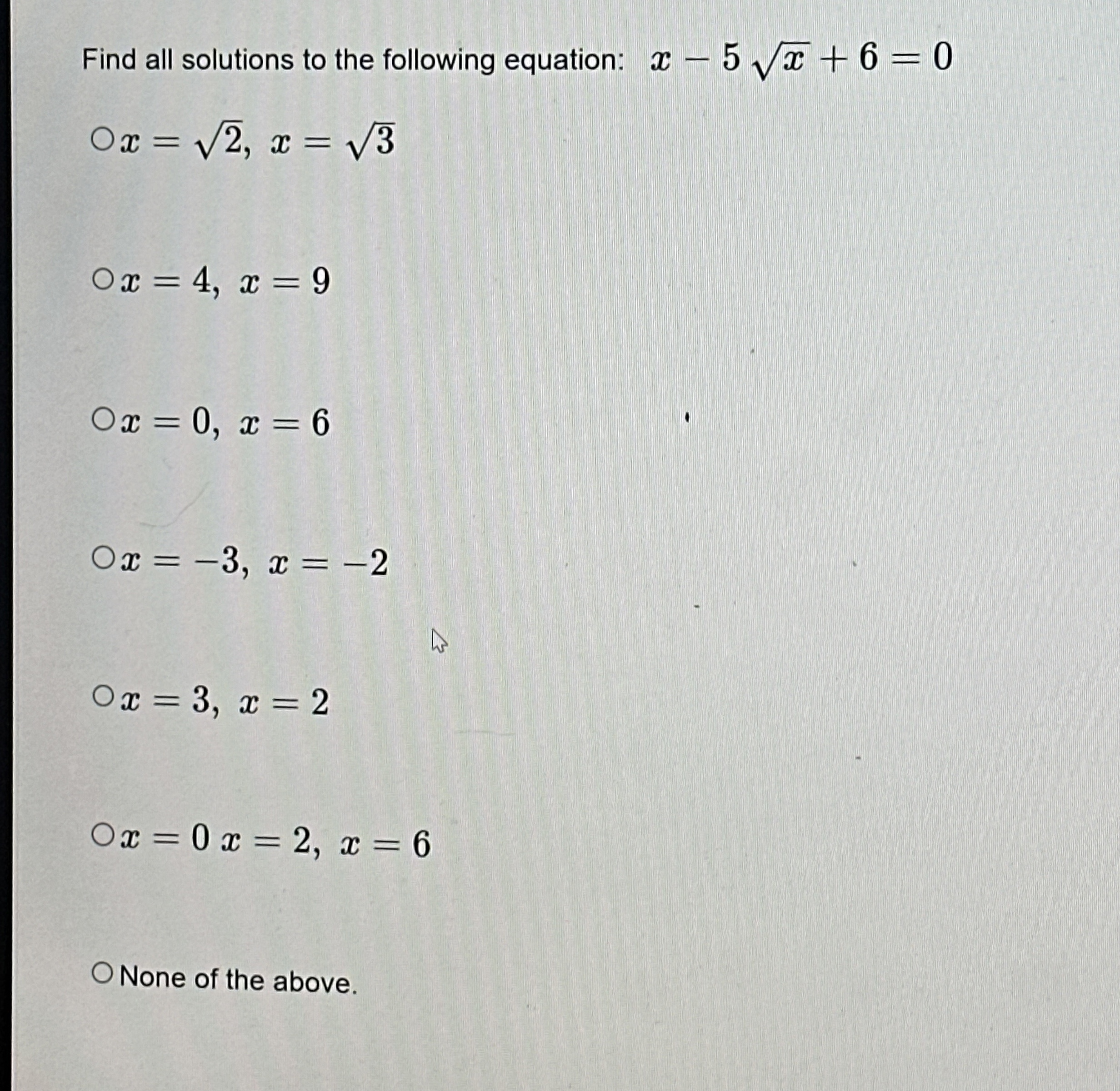 Solved Find all solutions to the following equation: | Chegg.com