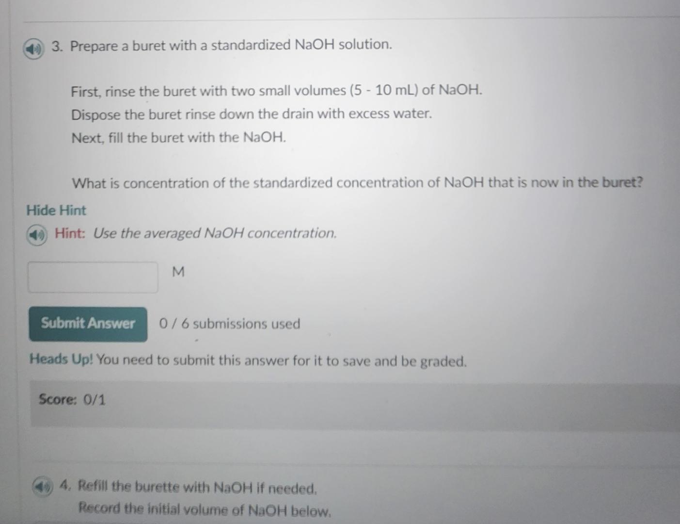 Prepare a buret with a standardized NaOH | Chegg.com