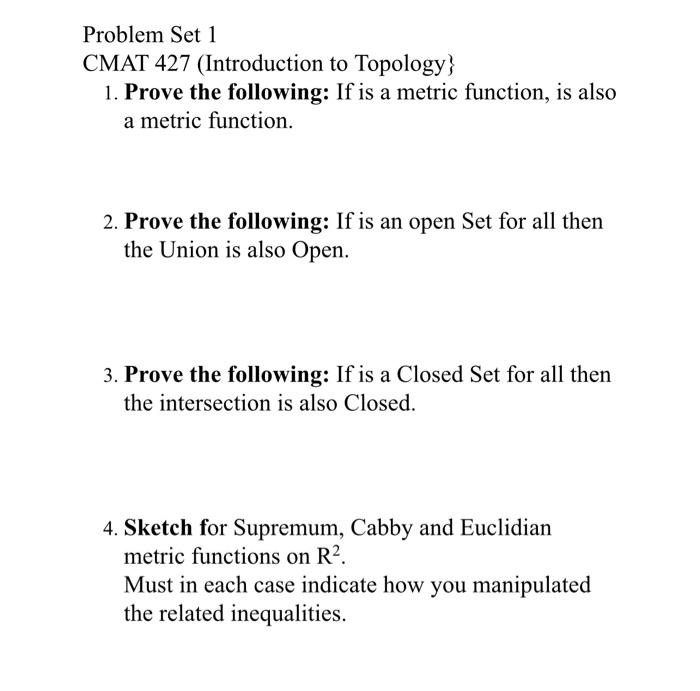 Solved Problem Set 1 CMAT 427 (Introduction to Topology 1. | Chegg.com