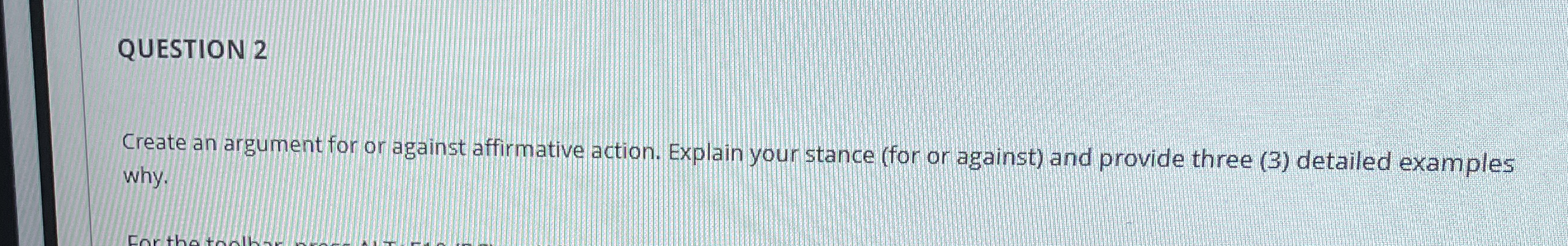 Solved QUESTION 2Create an argument for or against | Chegg.com