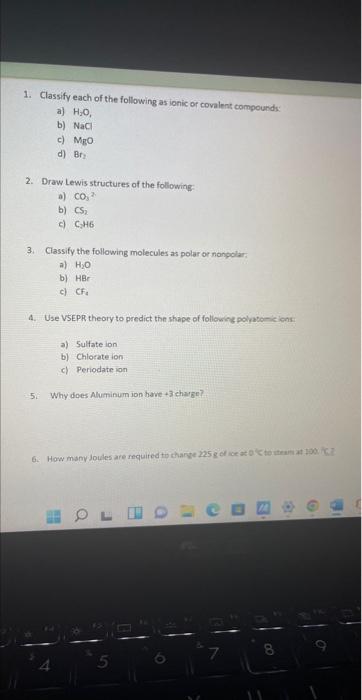 Solved 1. Classify each of the following as ionic or | Chegg.com