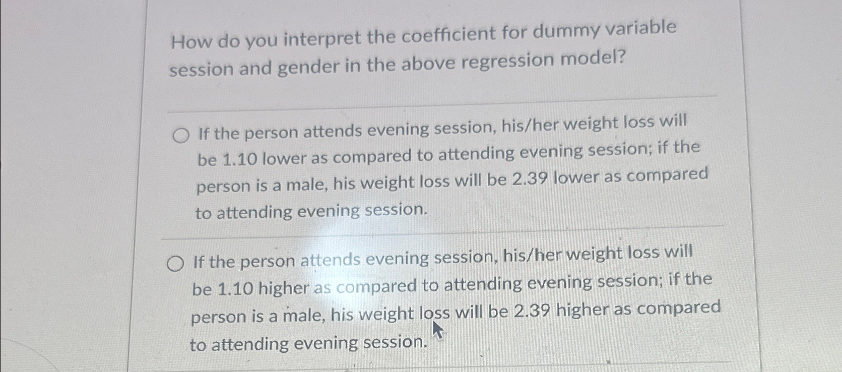Solved How do you interpret the coefficient for dummy | Chegg.com