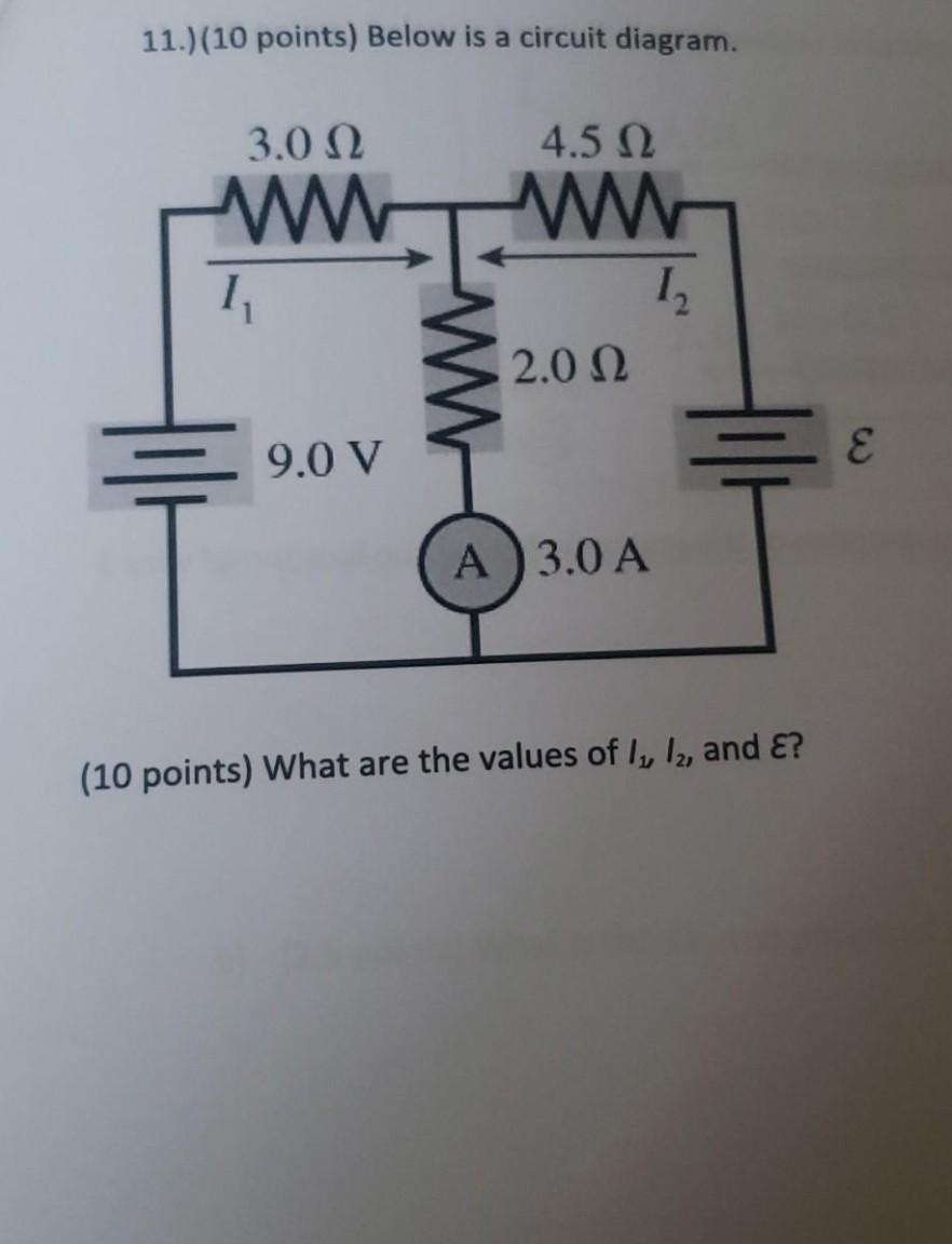 Solved 11.) (10 points) Below is a circuit diagram. (10 | Chegg.com