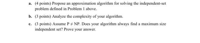 Solved A 4 Points Propose An Approximation Algorithm For