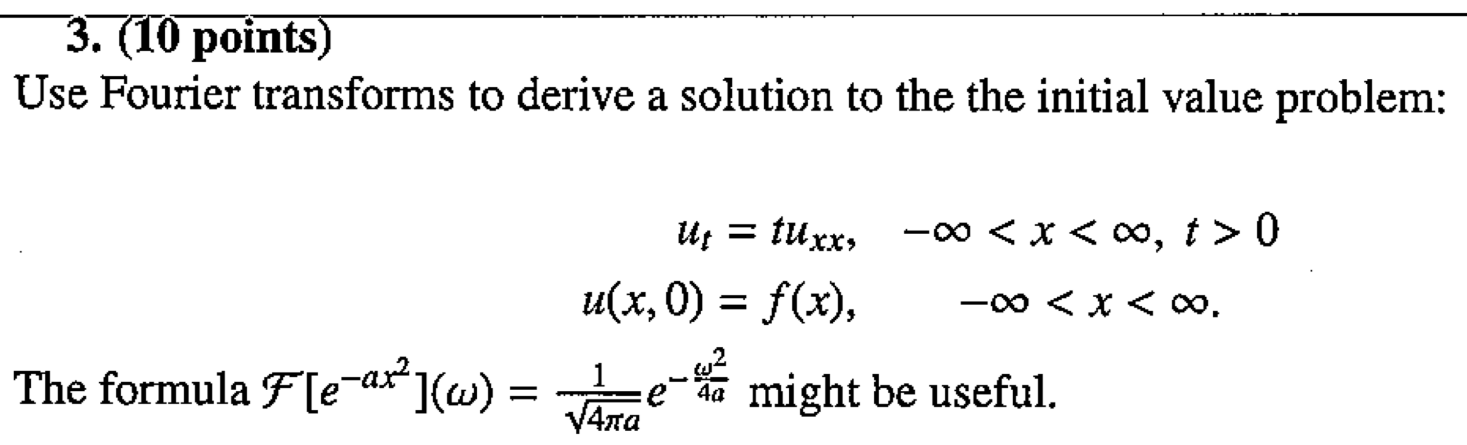 Solved (10 ﻿points)Use Fourier transforms to derive a | Chegg.com