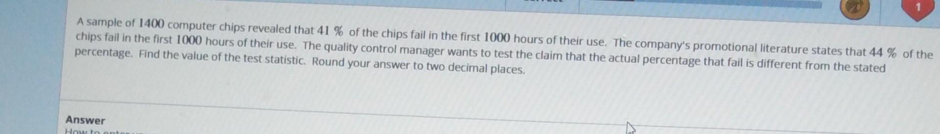 Solved a sample of 1,400 computer chips revealed that 41% of | Chegg.com