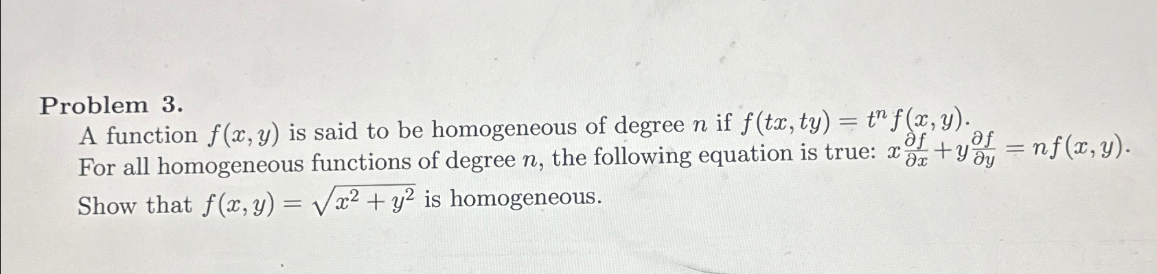 Solved Problem 3.A function f(x,y) ﻿is said to be | Chegg.com