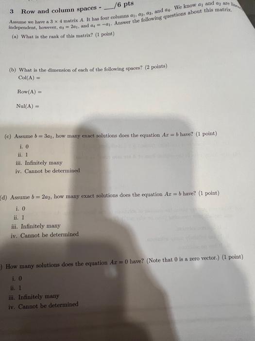 Solved 3 Row and column spaces - Assume we have a 3×4 matrix | Chegg.com