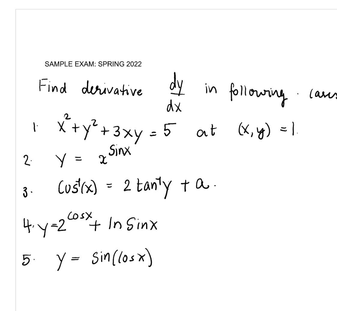 Solved SAMPLE EXAM: SPRING 2022Find derivative dydx ﻿in | Chegg.com