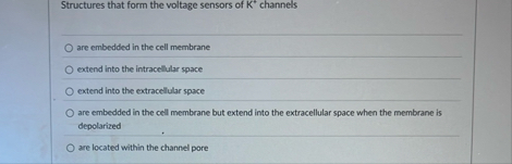 Solved Structures that form the voltage sensors of | Chegg.com