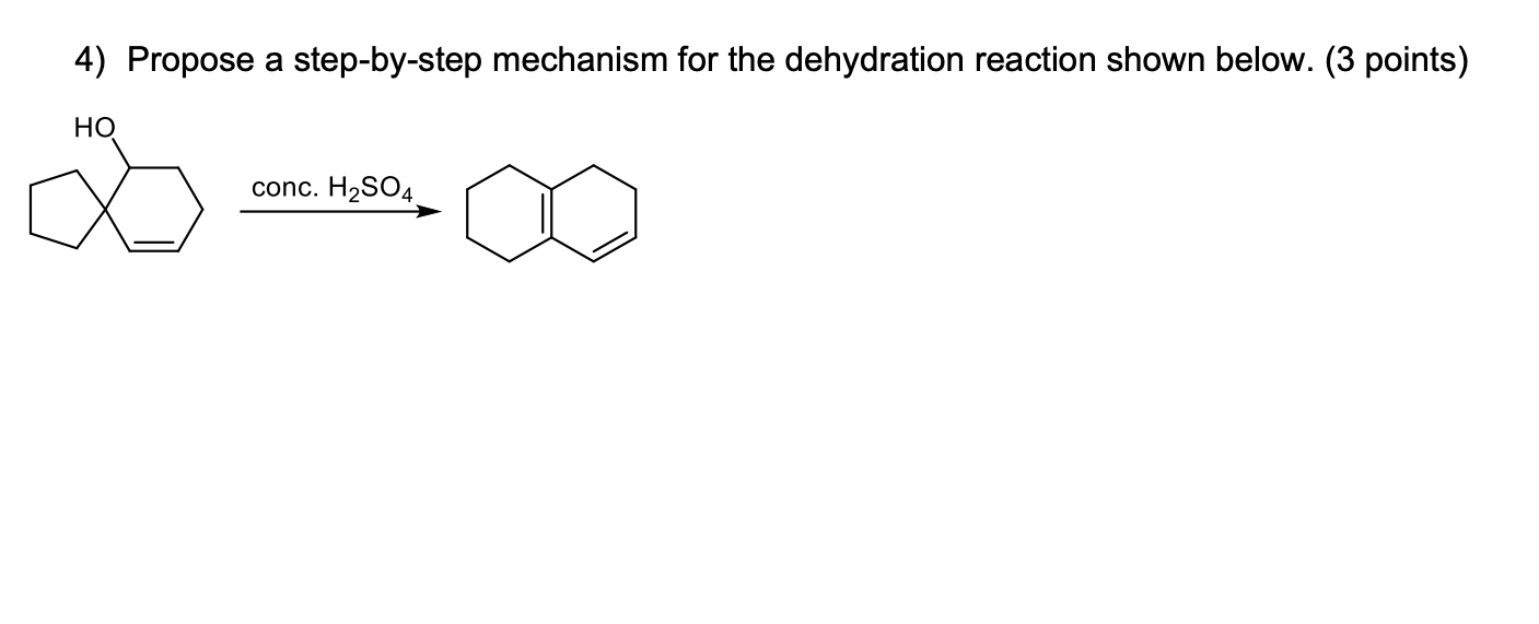 Solved Propose a step-by-step mechanism for the dehydration | Chegg.com