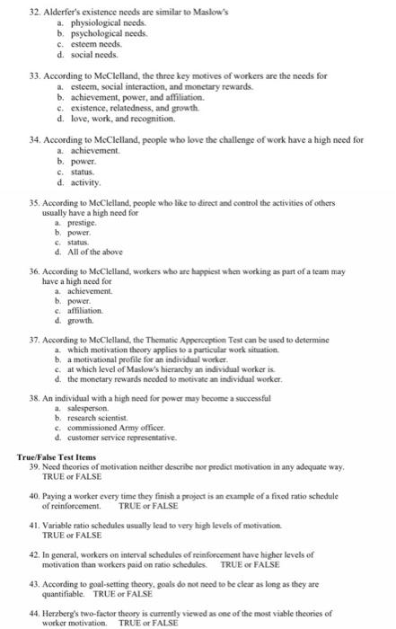 Solved 32. Alderfer's existence needs are similar to | Chegg.com