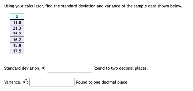 Solved Using your calculator, find the standard deviation | Chegg.com