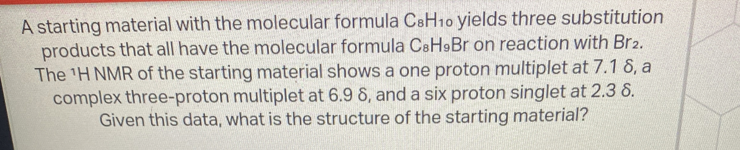 Solved A starting material with the molecular formula C3H10 | Chegg.com