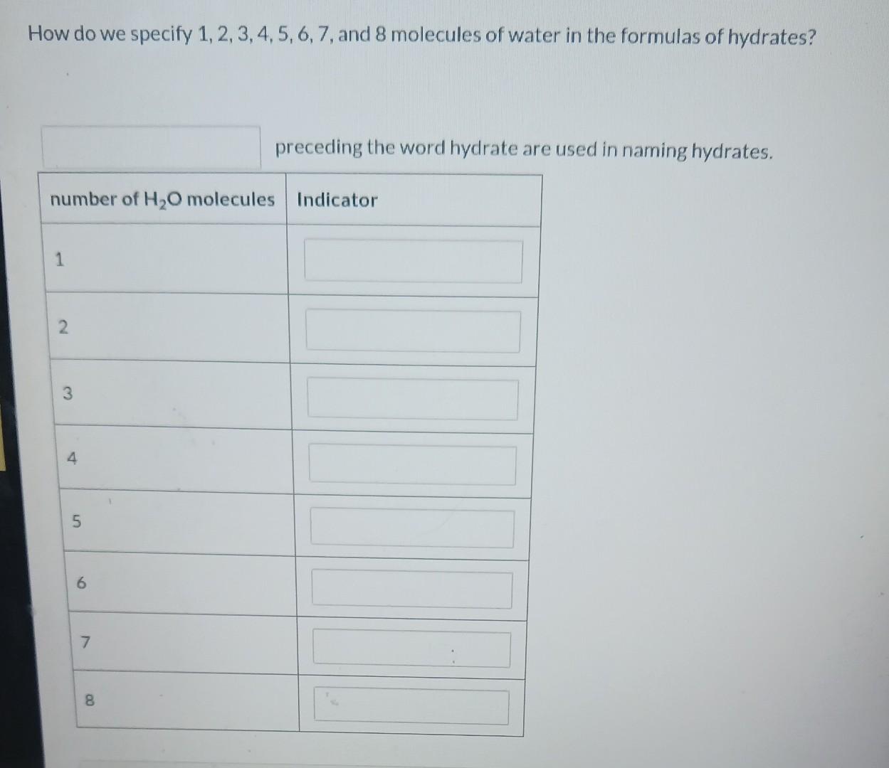 Solved How do we specify 1,2,3,4,5,6,7, and 8 molecules of | Chegg.com