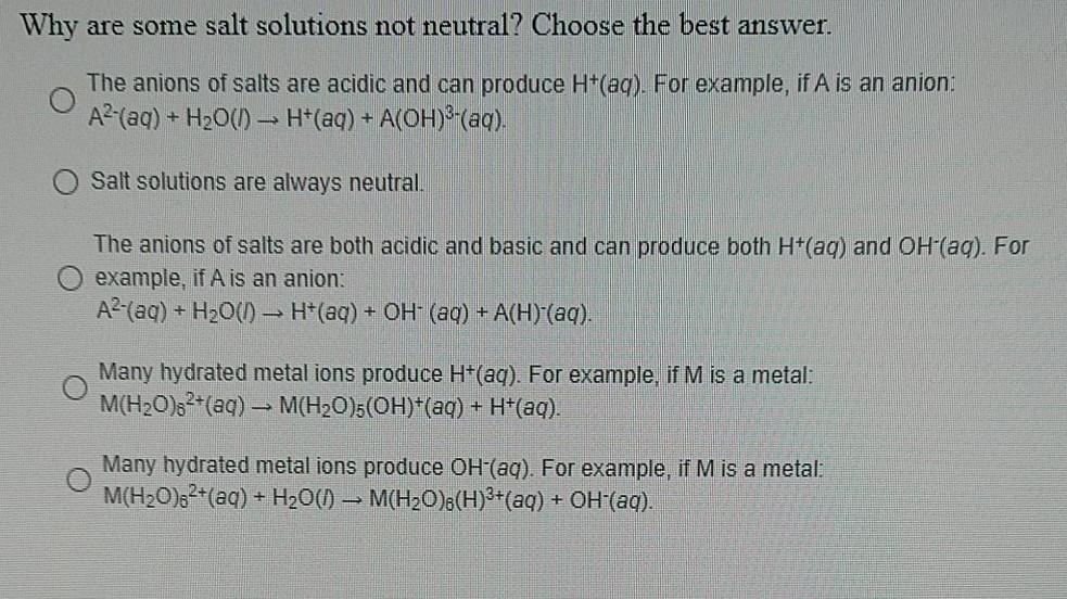 Solved Why are some salt solutions not neutral? Choose the | Chegg.com