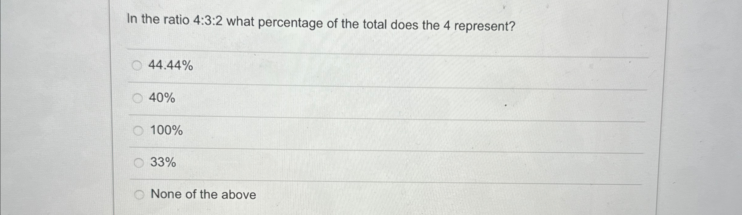 Solved In the ratio 4:3:2 ﻿what percentage of the total does | Chegg.com