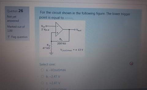 Solved Questos 26 Not yet For the circuit shown in the | Chegg.com