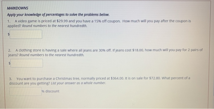 Solved MARKDOWNS Apply your knowledge of percentages to | Chegg.com
