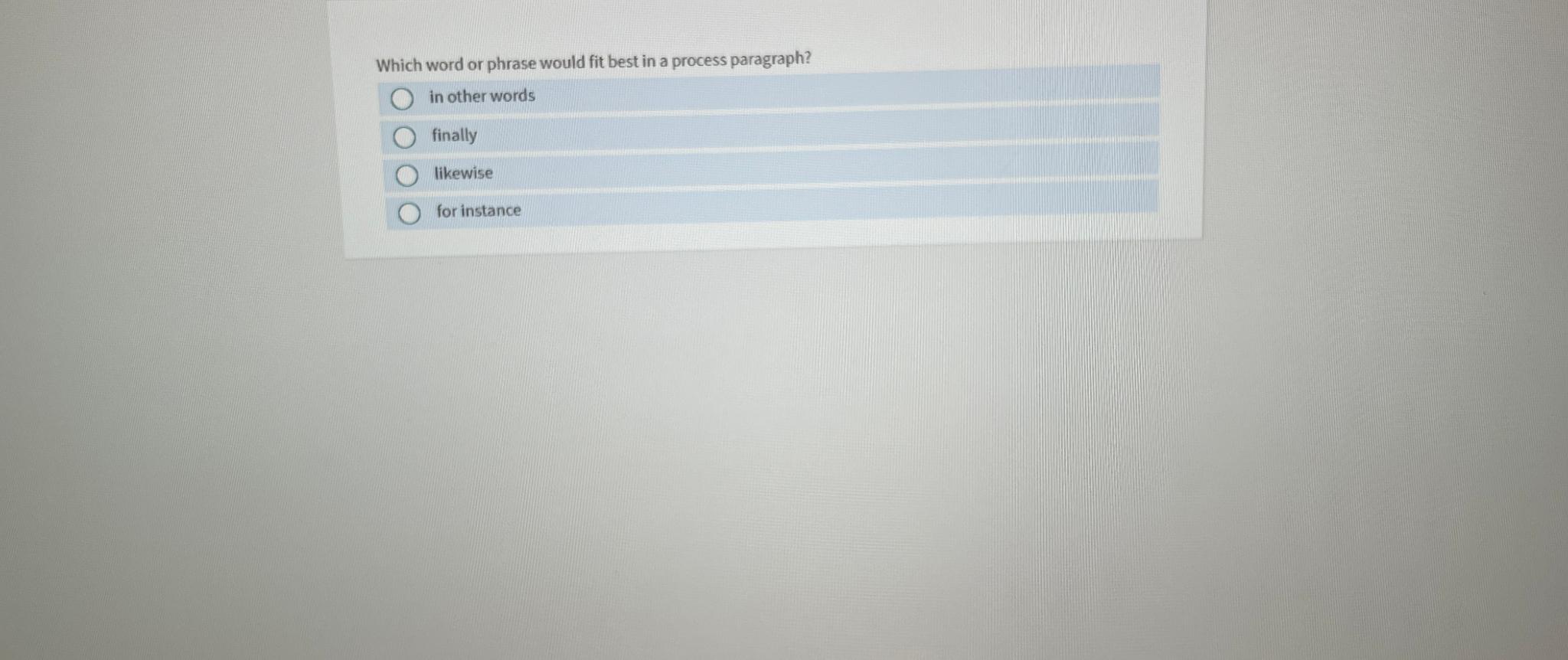 Solved Which word or phrase would fit best in a process | Chegg.com