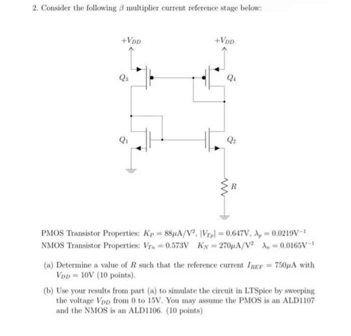 Solved 2. Consider the following β multiplier current | Chegg.com