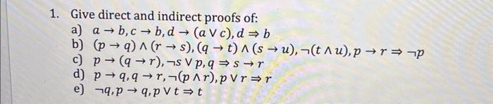 Solved Give direct and indirect proofs of: a) | Chegg.com
