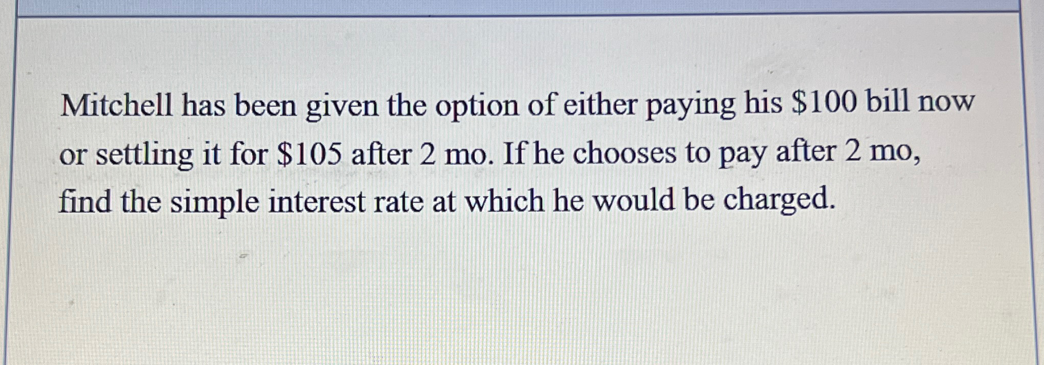 Solved Mitchell has been given the option of either paying | Chegg.com