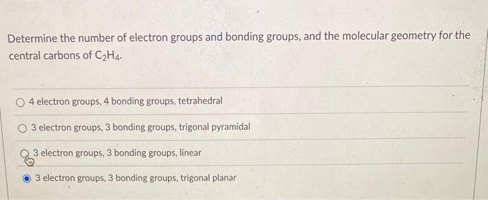 Solved Determine the number of electron groups and bonding | Chegg.com