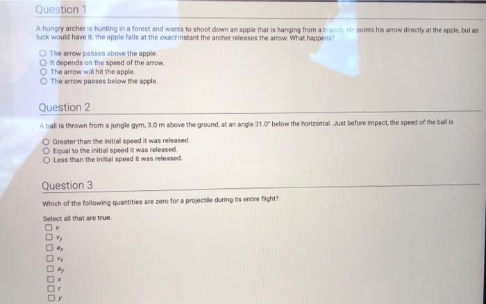 Solved Question 1 A hungry archer is hunting in a forest and | Chegg.com