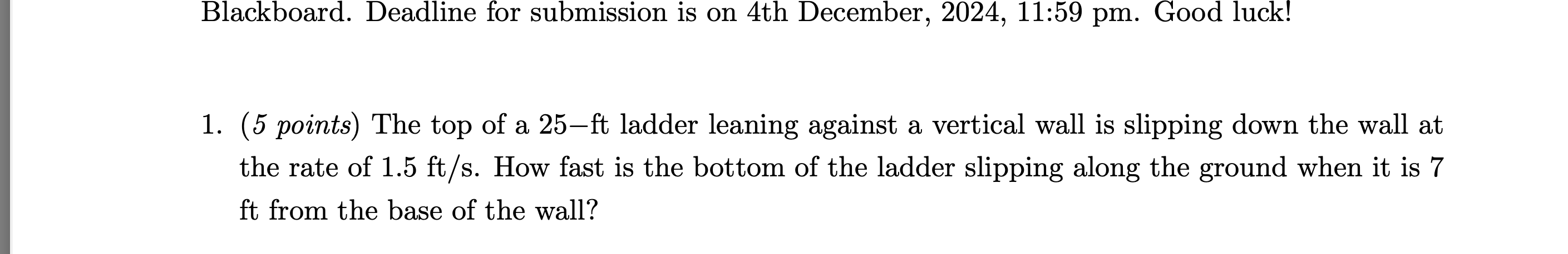 Solved 1. (5 ﻿points) ﻿The top of a \( 25-\mathrm{ft} \) | Chegg.com