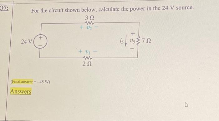 Solved For the circuit shown below, calculate the power in | Chegg.com