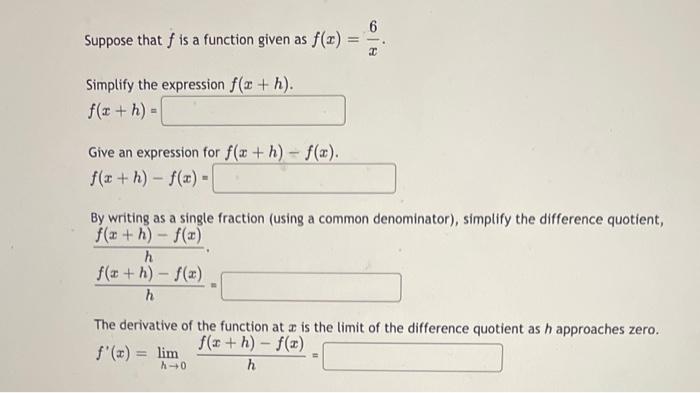 Solved Suppose That F Is A Function Given As F X X6