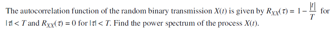Solved The autocorrelation function of the random binary | Chegg.com